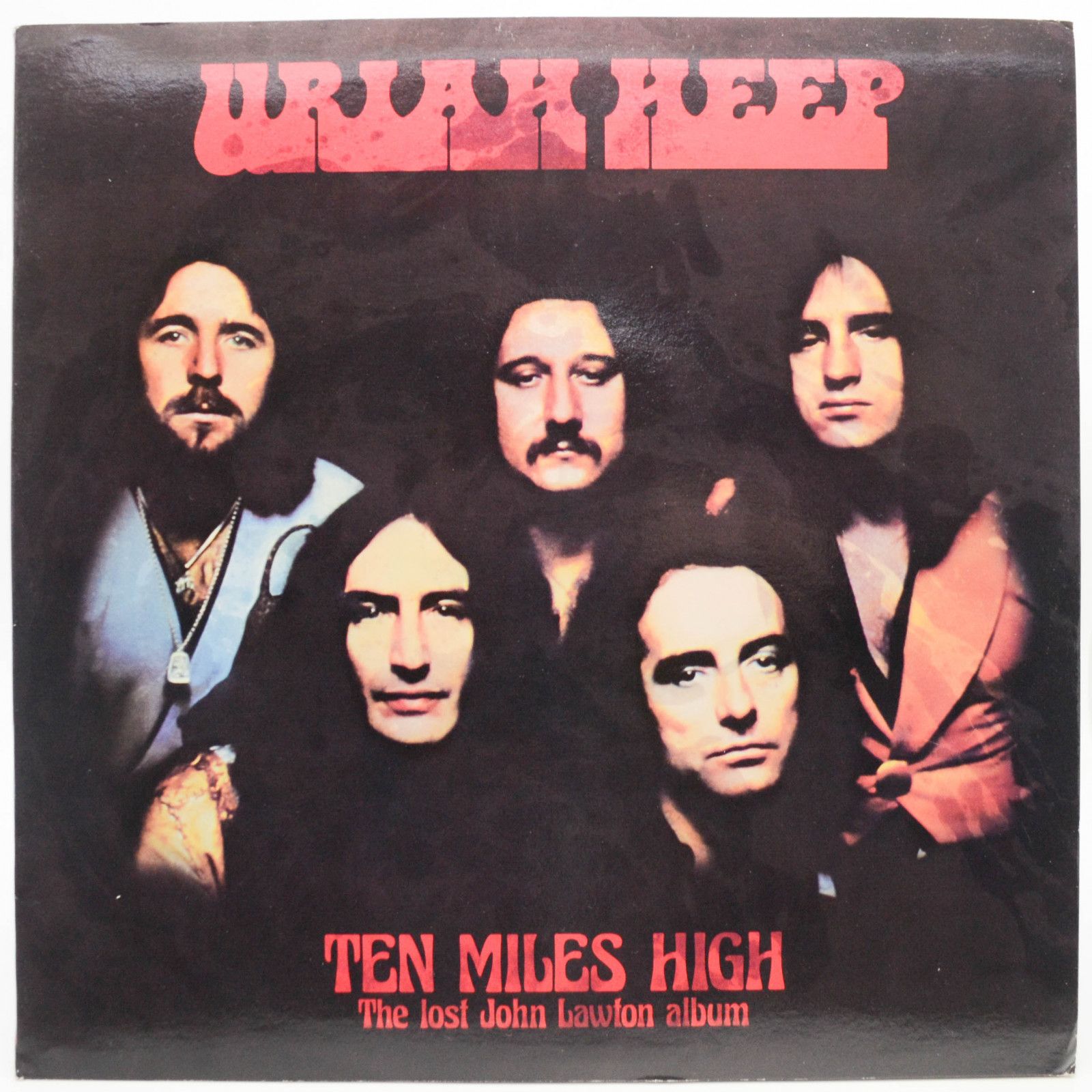Uriah Heep - Ten Miles High (The Lost John Lawton Album) (UK), 5980 ...
