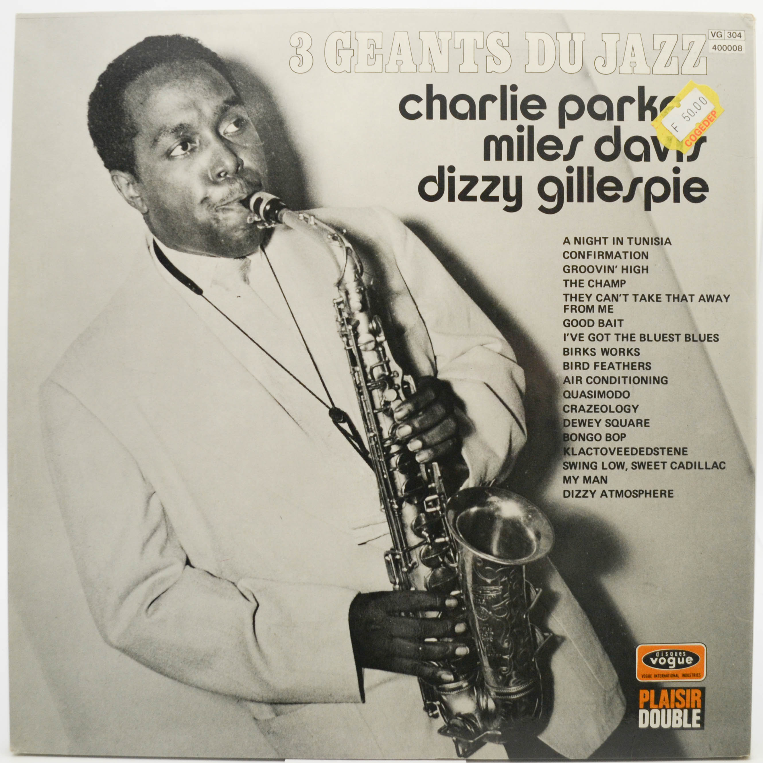 Charlie Parker - Miles Davis - Dizzy Gillespie - 3 Géants Du Jazz (2LP ...